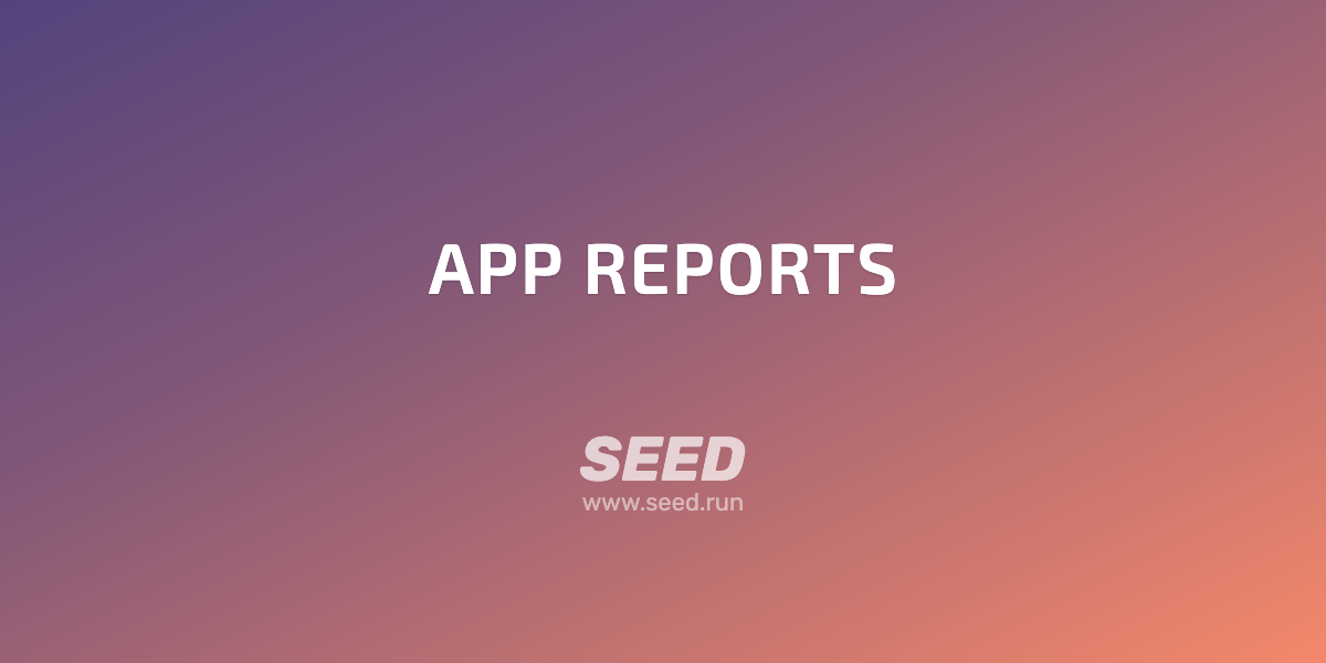 Introducing App Reports